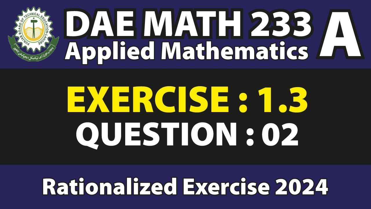 DAE | MATH 233 - Chapter no 1 Exercise no 1.3 Question no 2 - YouTube
