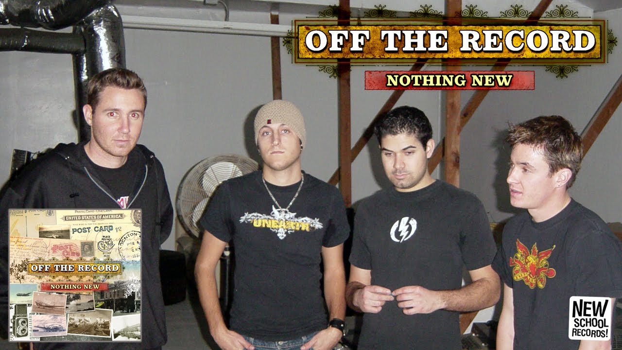 OFF THE RECORD – Nothing New (Full Album) - YouTube