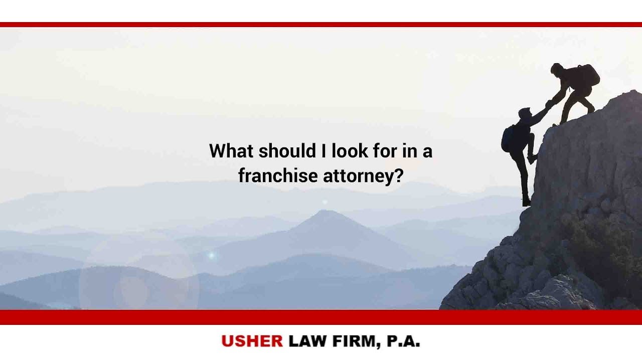 What should I look for in a franchise attorney? - YouTube