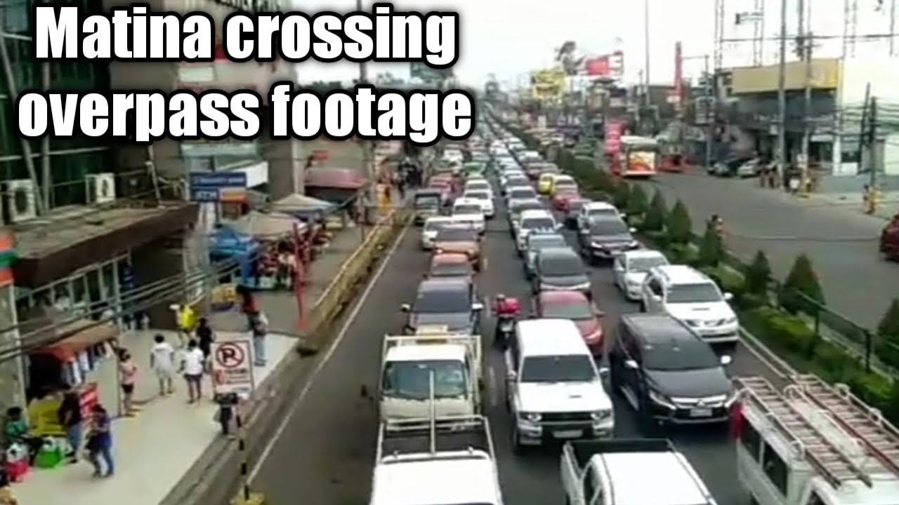 Matina Crossing Overpass Footage - YouTube