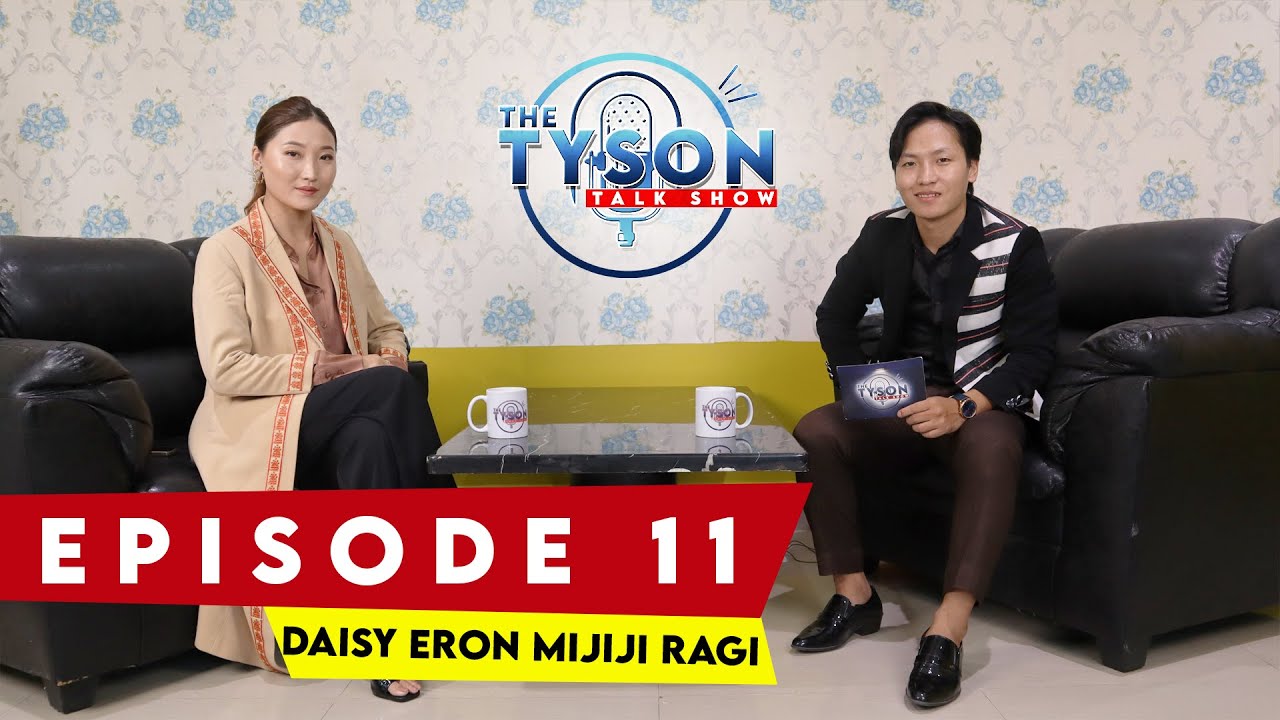 EPISODE 11 FEAT.@ DAISY ERON MIJIJI RAGI || THE TYSON TALK SHOW - YouTube