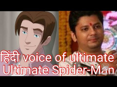 Hindi voice artist/actor behind Ultimate Spider-Man. - YouTube