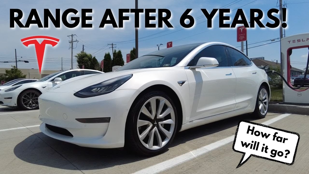 How Much Range Does a Tesla Model 3 Have After 6 Years? - YouTube