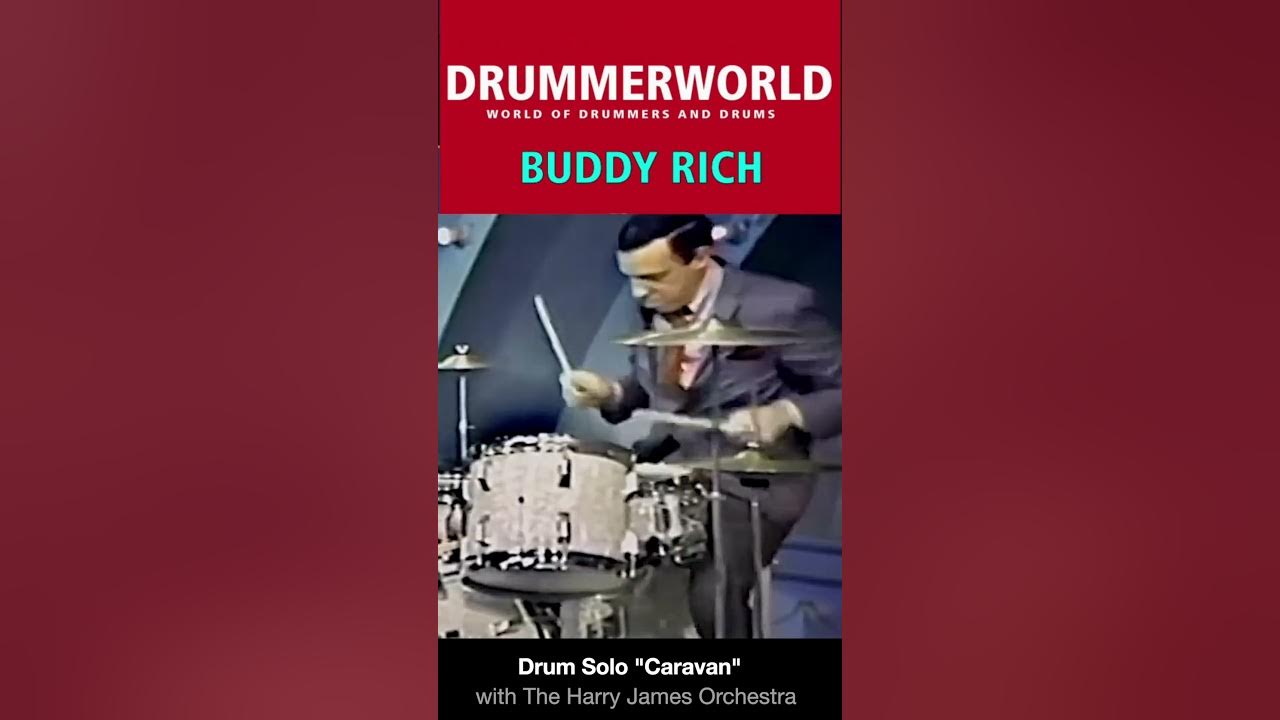 Buddy Rich: Drum Solo "Caravan" - with the Harry James Orchestra #buddyrich #drummerworld - YouTube