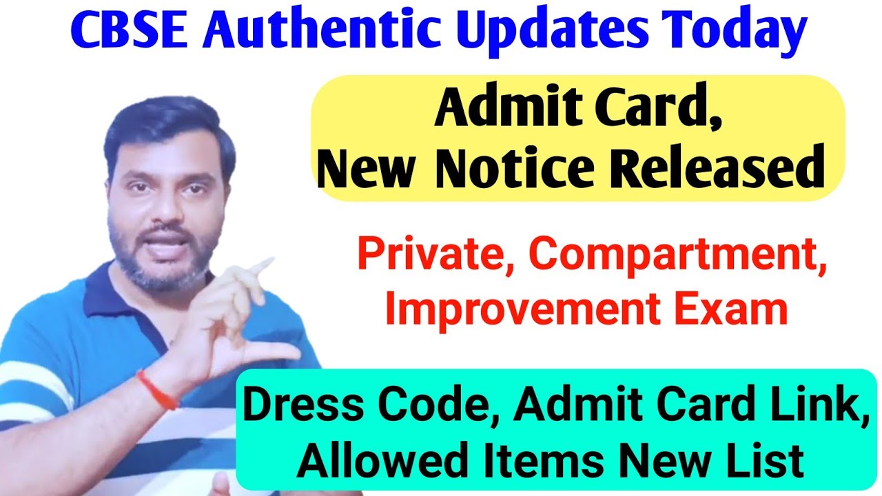 CBSE Admit Card, Dress Code, Allowed Items in Exam Hall | CBSE Notice ...