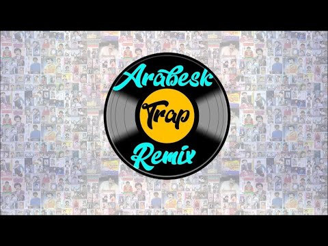 Azer Bülbül  - Duygularım (Arabesk Trap Remix)