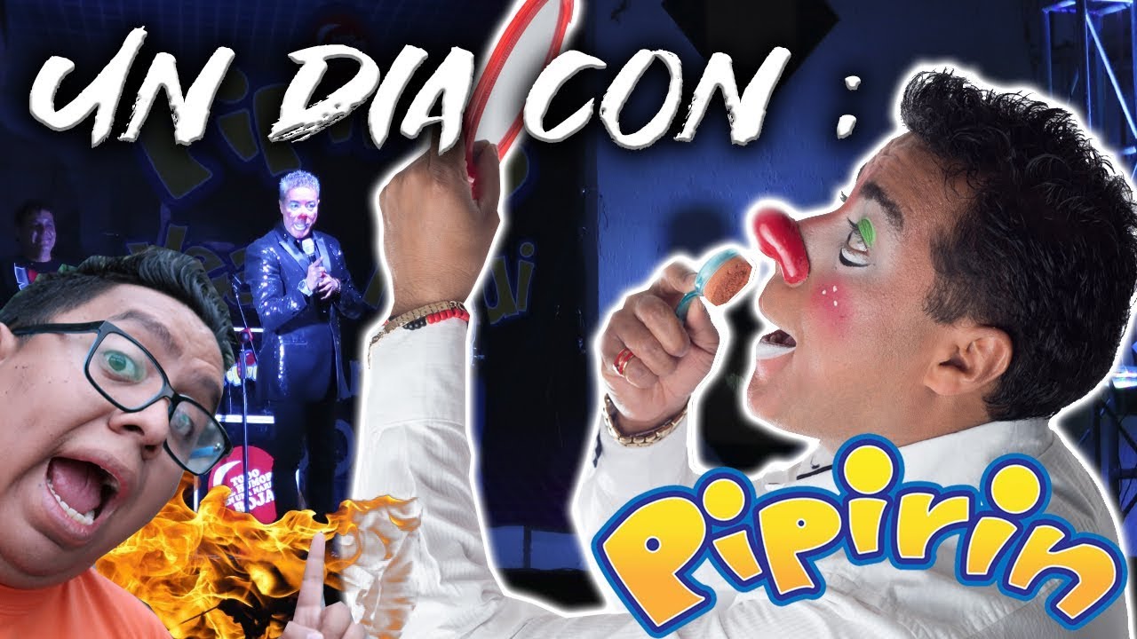 UN DÍA EN EL SHOW DE PIPIRIN - YouTube