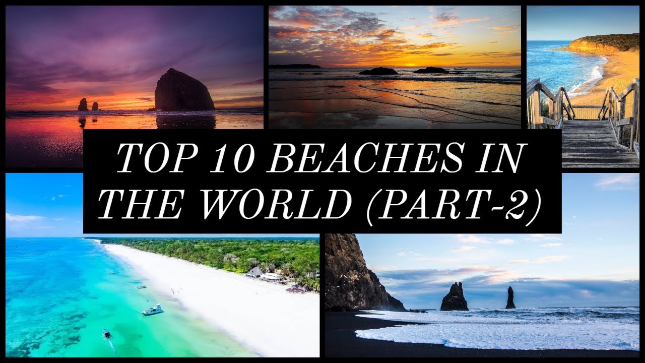 Top 10 Beaches in the World (Part-2)||AllTop10 - YouTube