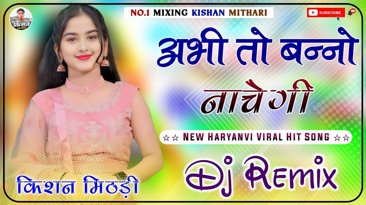 Abhi To Banno Nachegi Dj Remix || New Haryanvi Wedding Song || Girl ...