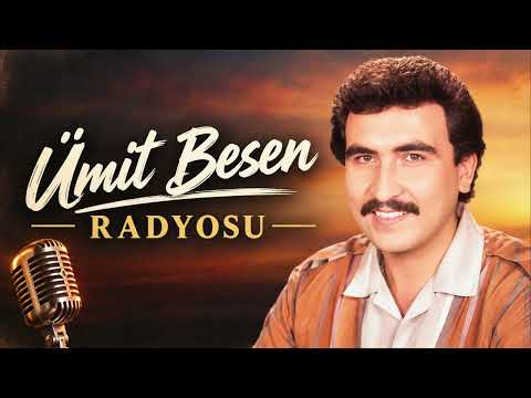 Ümit Besen Radyosu | Ümit Besen En Damar Şarkıları Kesintisiz Dinle