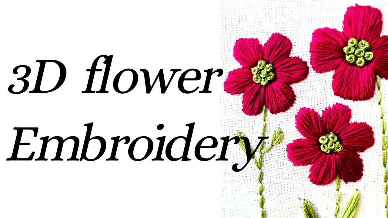 3D Flower Embroidery |Satin Flower |Satin Stitch |Shamnus Art - YouTube