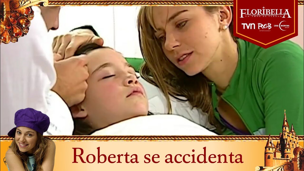 Floribella Chile: Roberta se accidenta (Capítulo 26) - YouTube