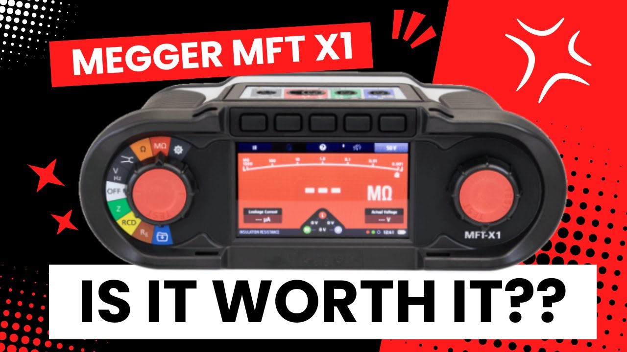 What Makes the MEGGER MFT X1 the Go-To Multifunction Tester in 2025 ...