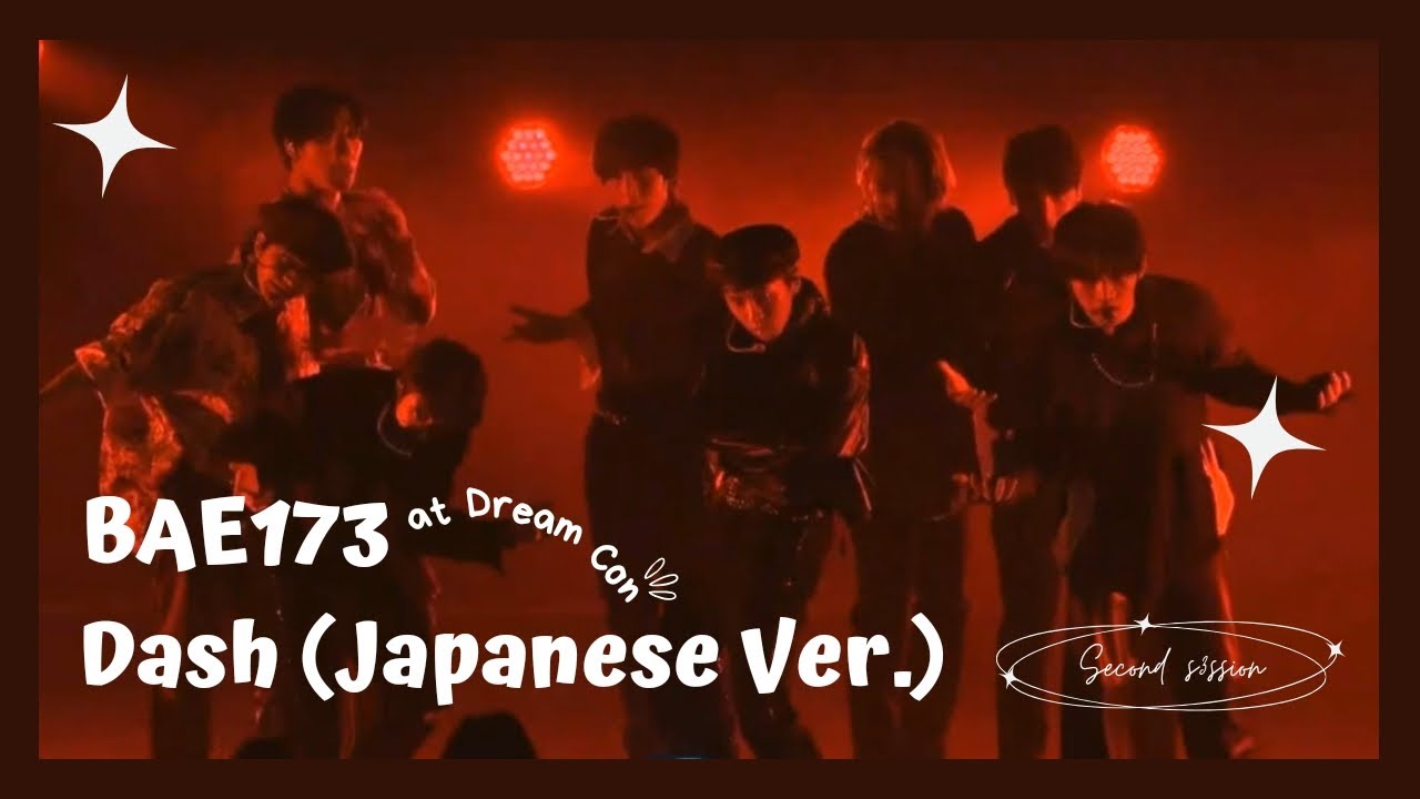 BAE173 - Dash 'Japanese Ver' (@ 2023 Japan Dream Rookie Concert) - YouTube