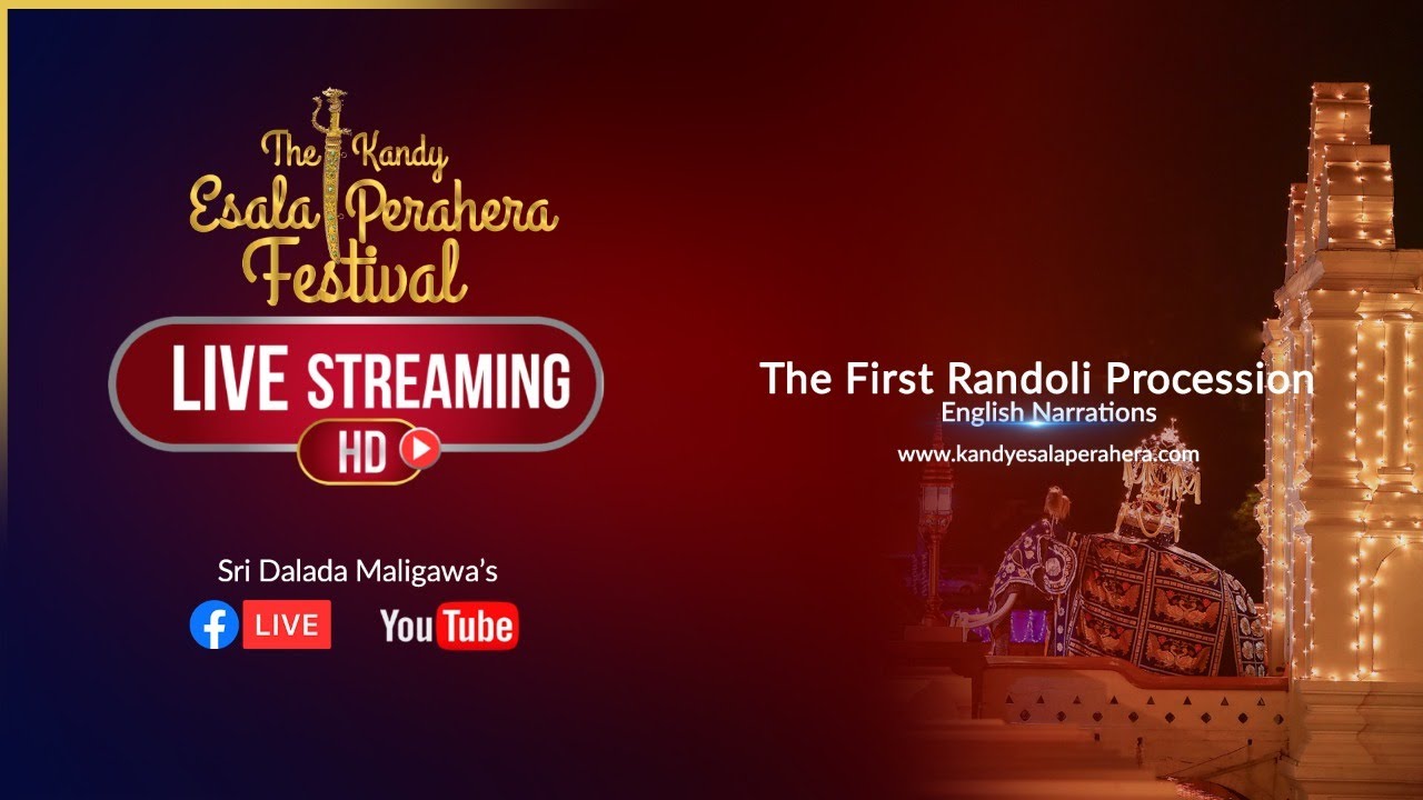 The First Randoli Procession | The Kandy Esala Perahera 2020 - YouTube