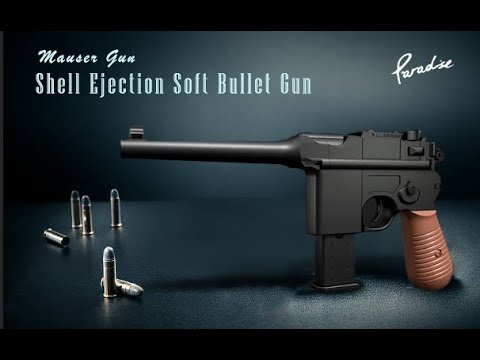 Mauser C96 Shell Ejecting Gun 有趣跳殼軟彈槍!外觀似足金屬高質感! #airsoft #跳殼 - YouTube
