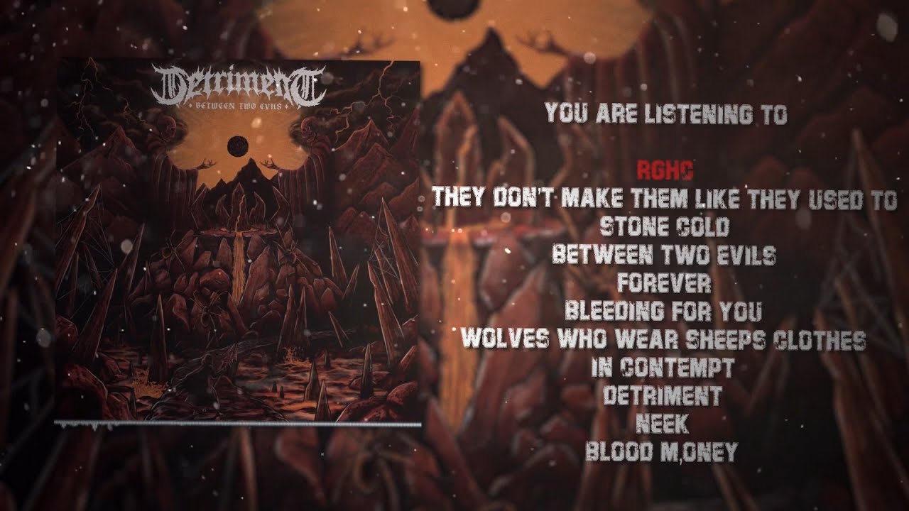 DETRIMENT [UK] - BETWEEN TWO EVILS [OFFICIAL ALBUM STREAM] (2023) SW EXCLUSIVE - YouTube Music