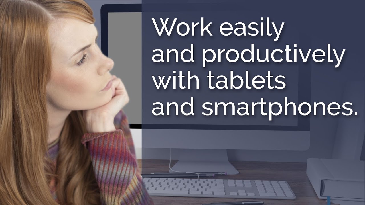 How to work productively on the move with Smartphones and Tablets ...
