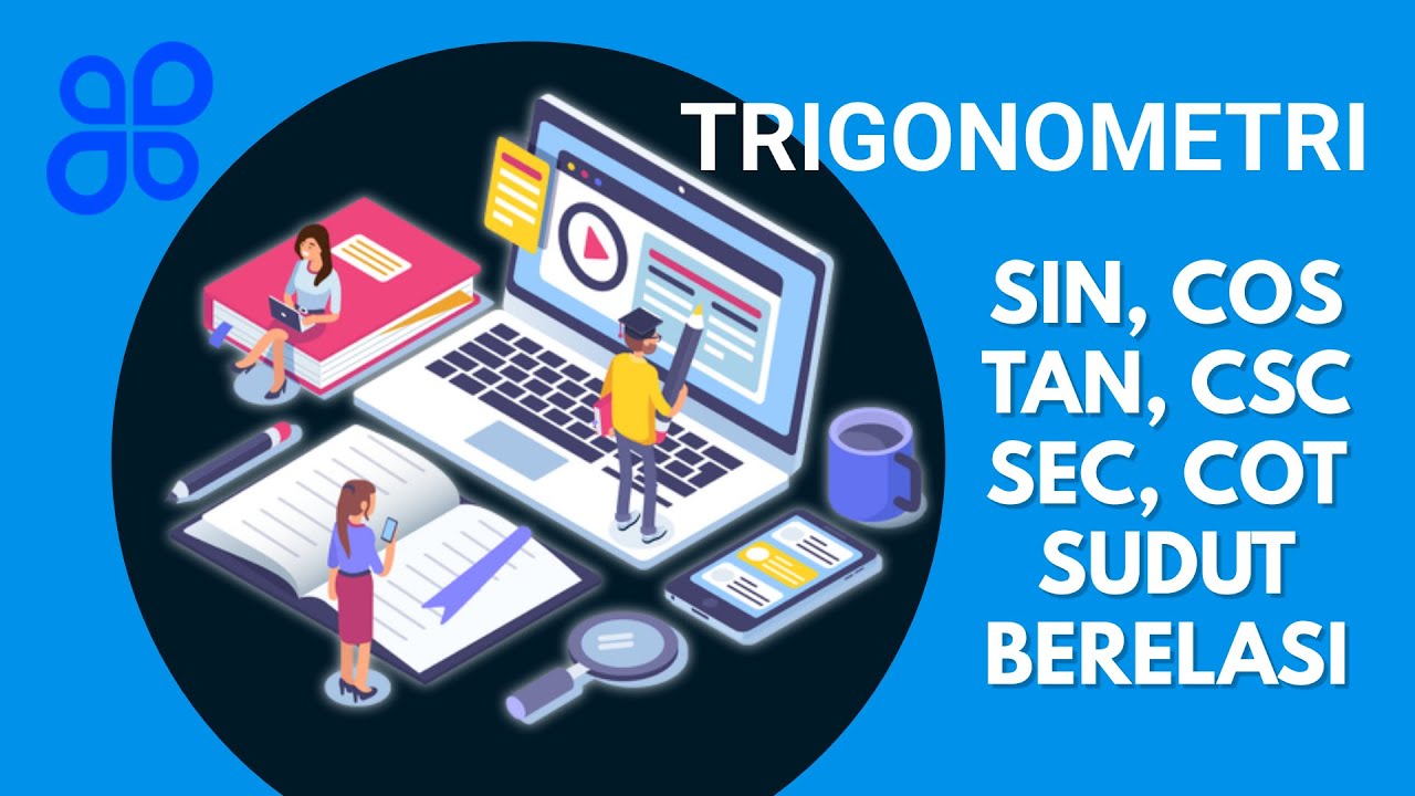TRIGONOMETRI Part 4 - Sinus, Cosinus, Tangen, Cosecan, Secan, Cotan ...