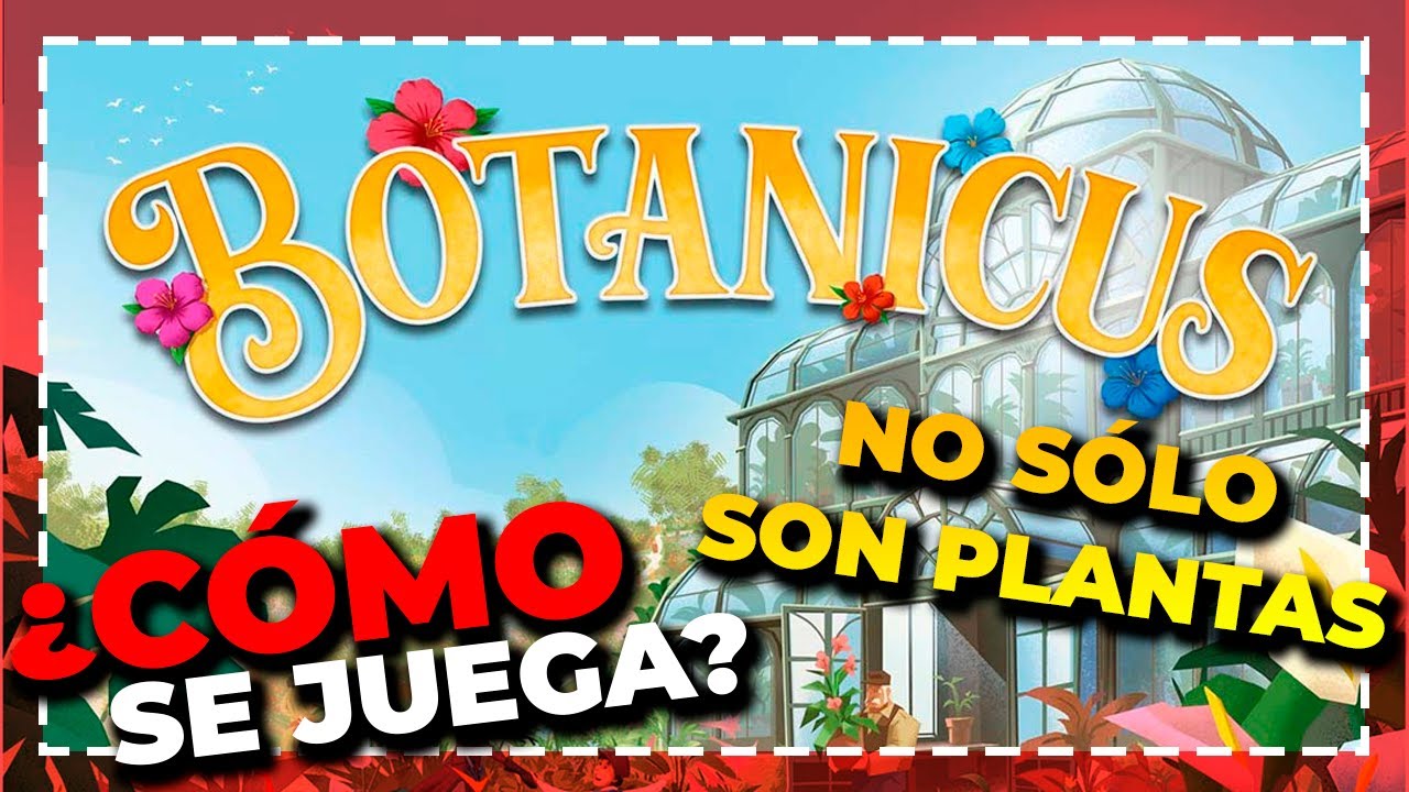 🌷Botanicus🌼 APRENDE a Jugar - YouTube