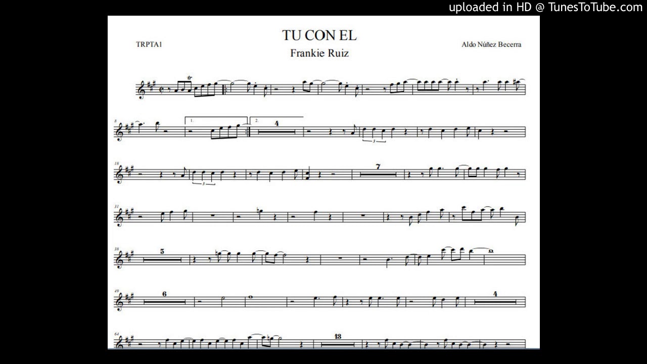 tu con el Frankie Ruiz partituras - YouTube