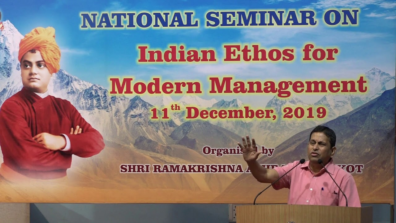 Prof N Ravichandran at NATIONAL SEMINAR ON INDIAN ETHOS FOR MODERN ...