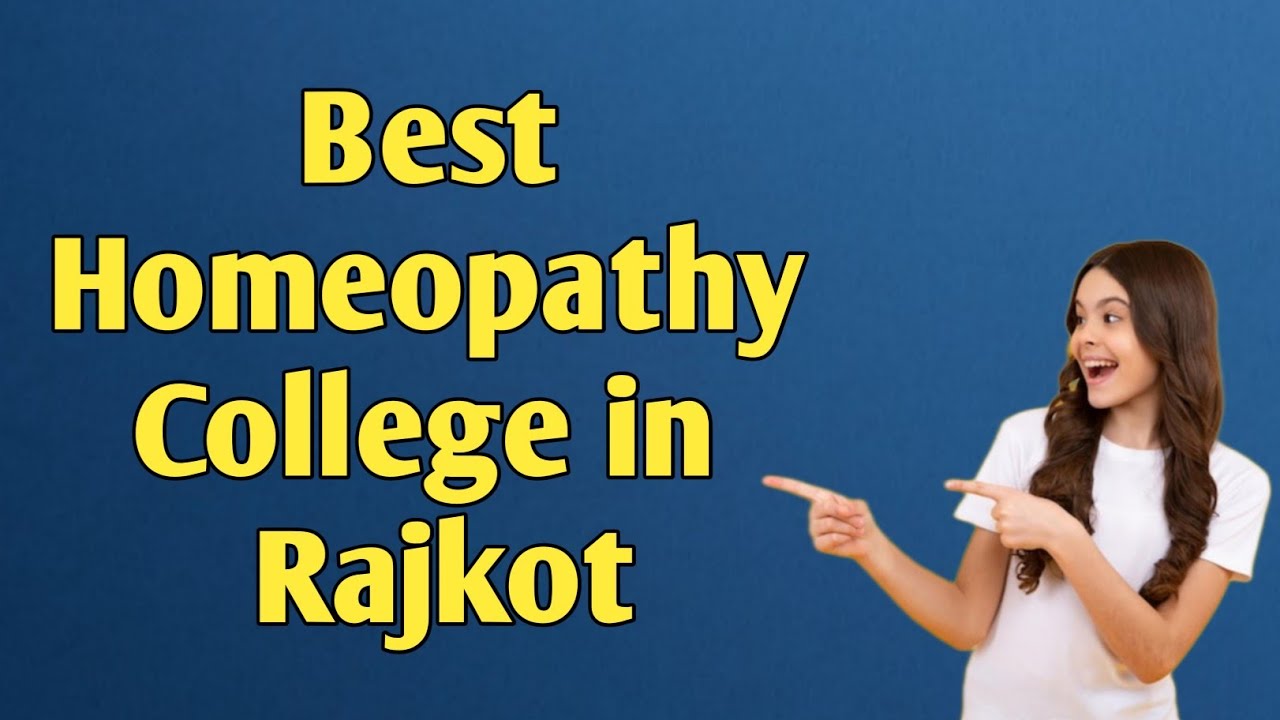 best homeopathy college in rajkot#homeopathy - YouTube