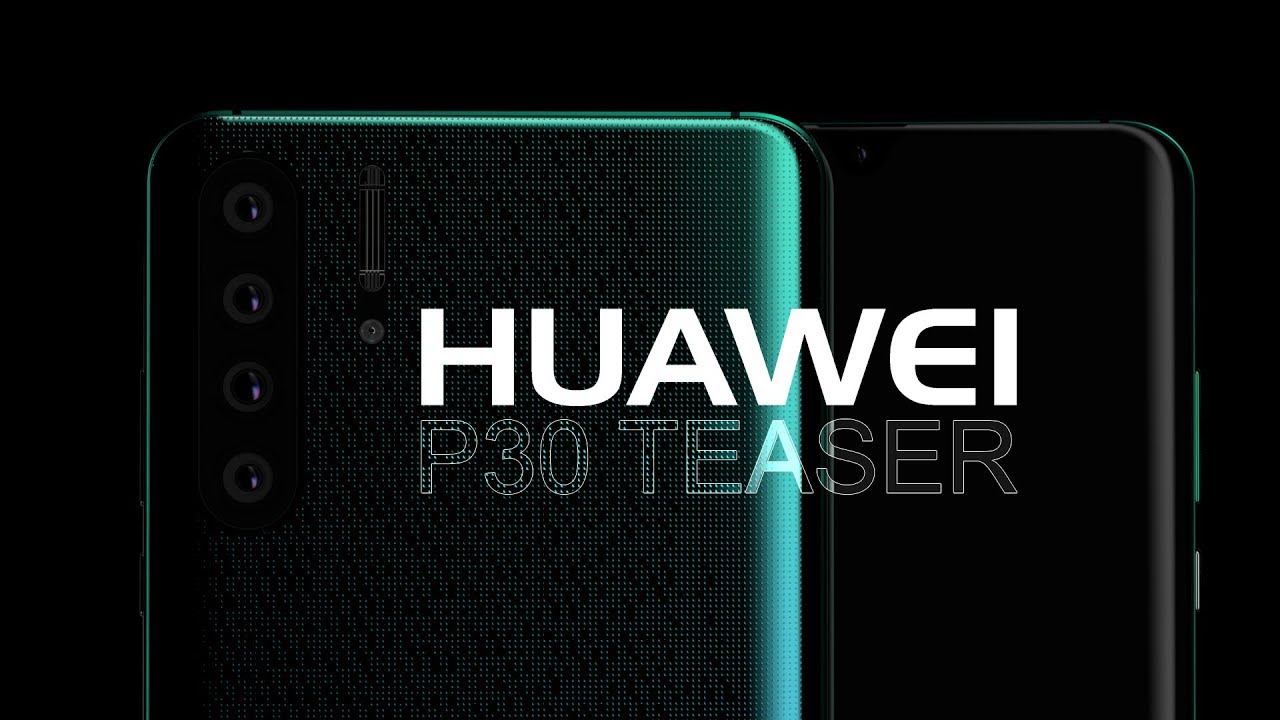 Huawei P30 series teaser!!! Kirin 985, 6/8Gb ram - YouTube