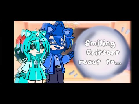 Smiling Critters react to...Themselves!•| READ DESC!!| - YouTube