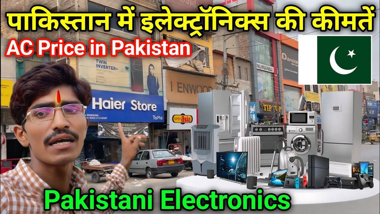 Prices of electronics in Pakistan 🇵🇰 || AC price in Pakistan ...