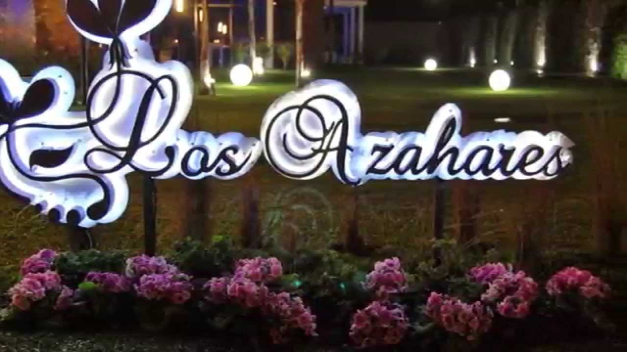 OG Eventos - Los Azahares - YouTube
