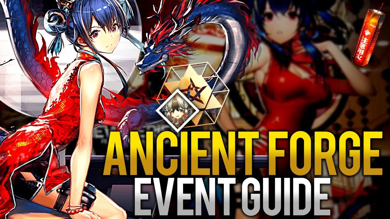 Arknights Ancient Forge Upcoming Event? - Why You Should be HYPED! F2P ...