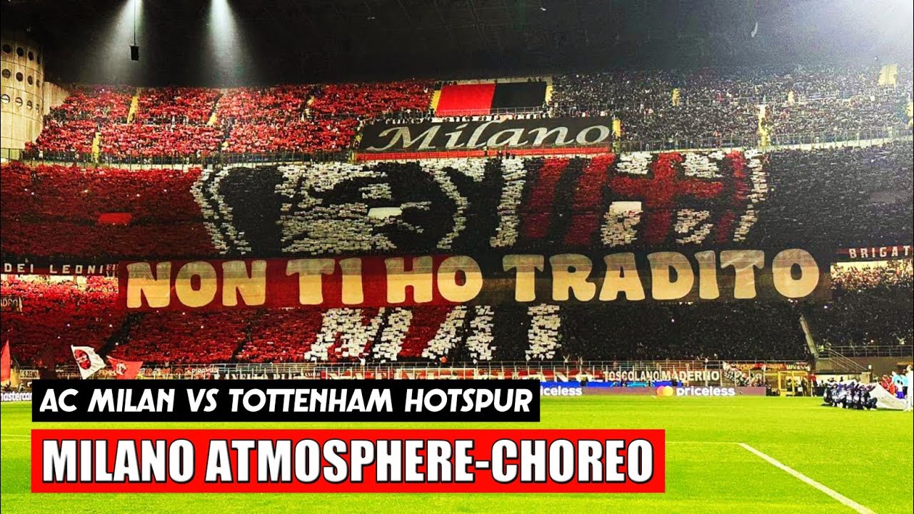 Milan - Spurs || Incredible Choregraphy AC Milan Fans on Champions ...