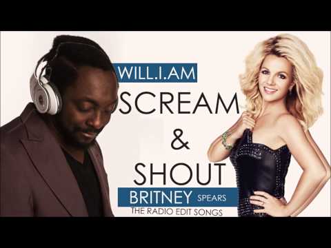 will.i.am - Scream & Shout ft. Britney Spears (Radio Edit)