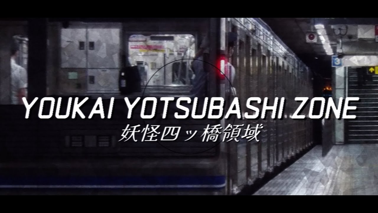 YOUKAI YOTSUBASHI ZONE - YouTube