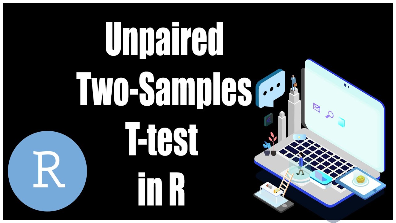 27 | Unpaired Two-Samples T-test in R - Easy Guides - YouTube