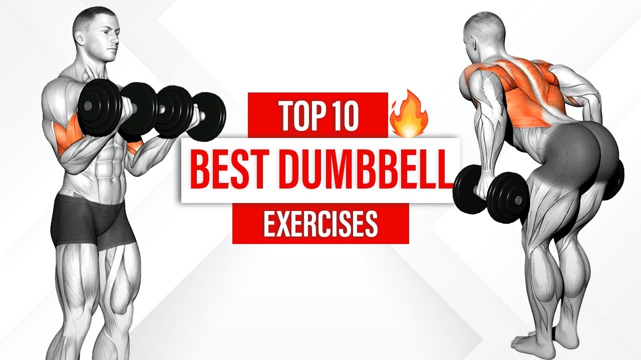 The 10 BEST Dumbbell Exercises (to Build Muscle & Strength) - YouTube