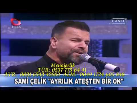 Sami Çelik - Ayrılık Ateşten Bir Ok & Ada Sahilleri