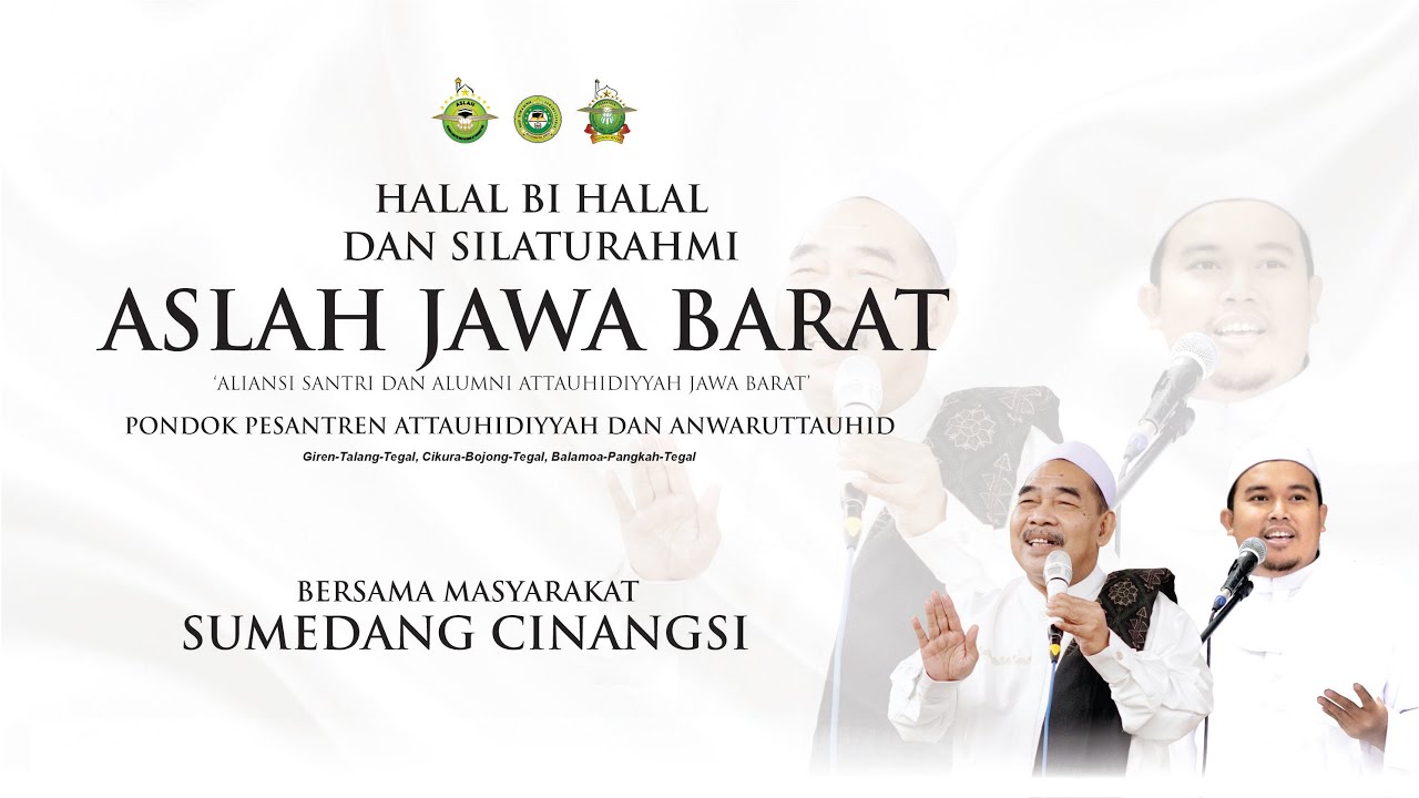 HALAL BI HALAL ASLAH JAWA BARAT - YouTube