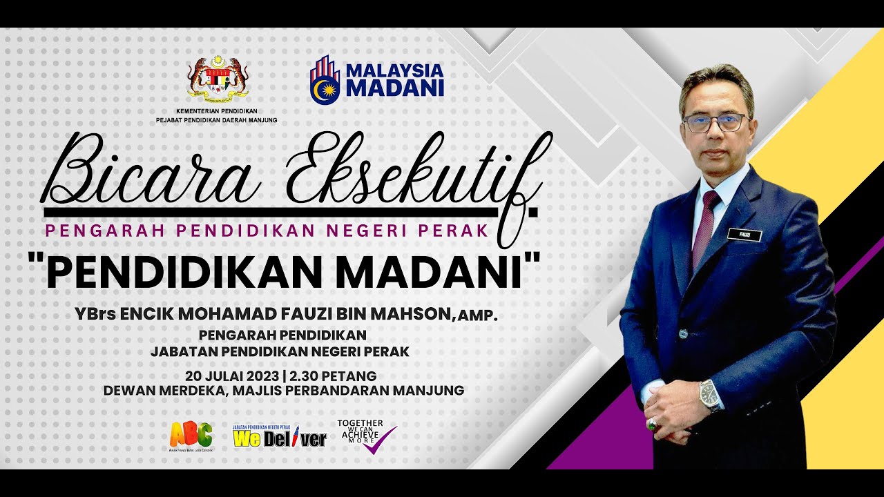 BICARA EKSEKUTIF : PENGARAH PENDIDIKAN PERAK 2023 - "PENDIDIKAN MADANI ...