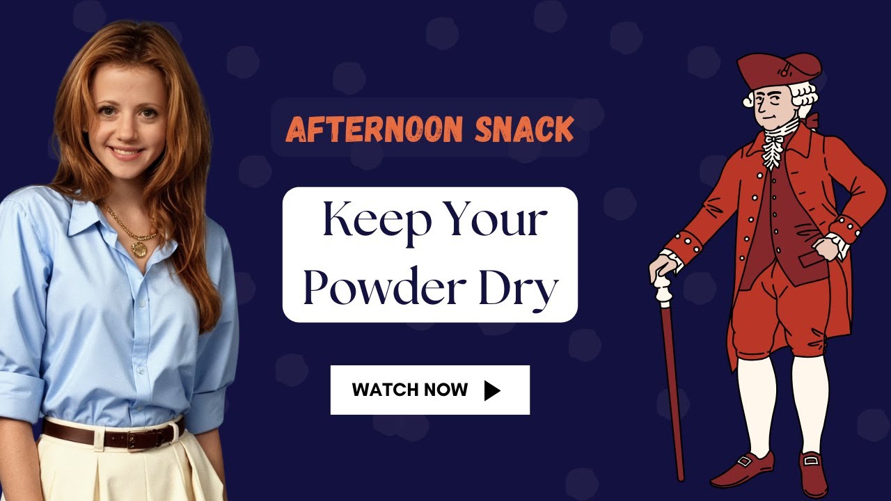 Keep Your Powder Dry - YouTube