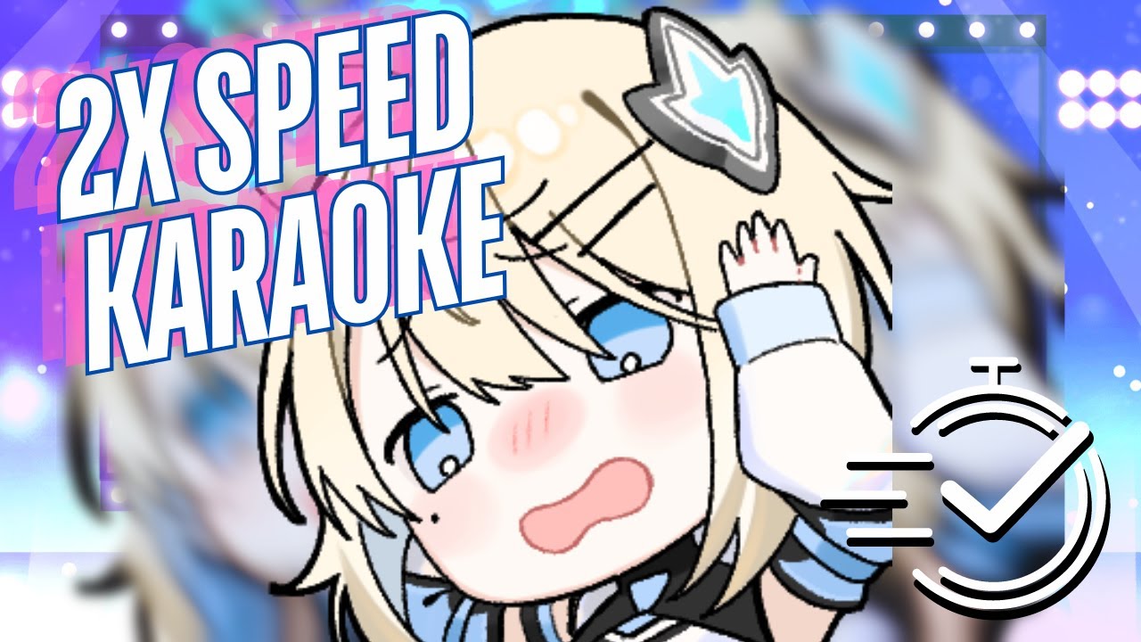 CAN I SING EVERYTHING 2X SPEED???【ARCHIVED KARAOKE】 - YouTube