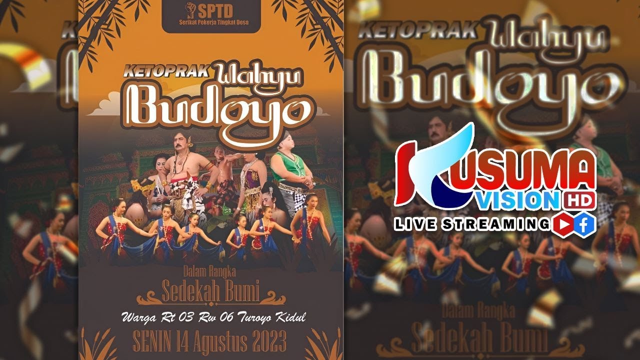 LIVE KETOPRAK WAHYU BUDOYO DALAM RANGKA SEDEKAH BUMI WARGA RT 03 RW 04 ...