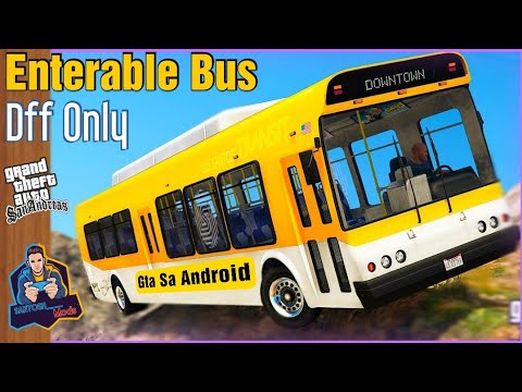 Enterable Bus || Dff Only || Gta Sa Android || Santosh Mods ️ - YouTube