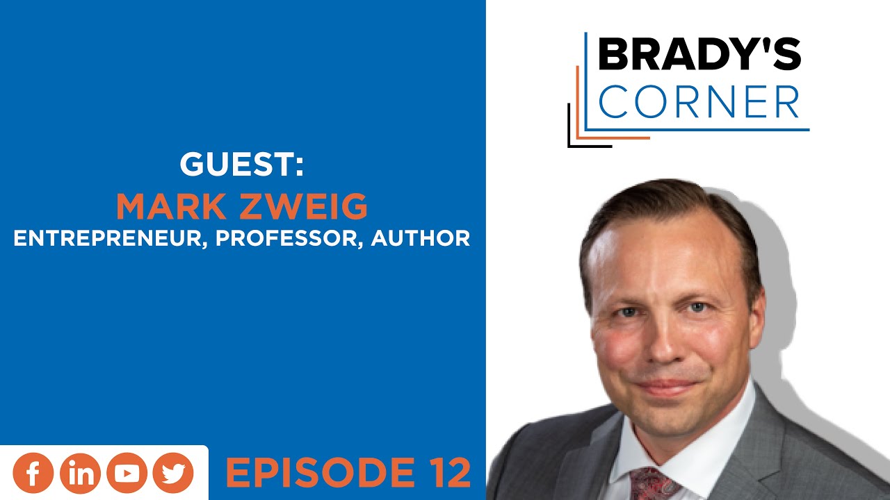 Episode 12- Guest: Mark Zweig - Entrepreneur, Professor and Author ...