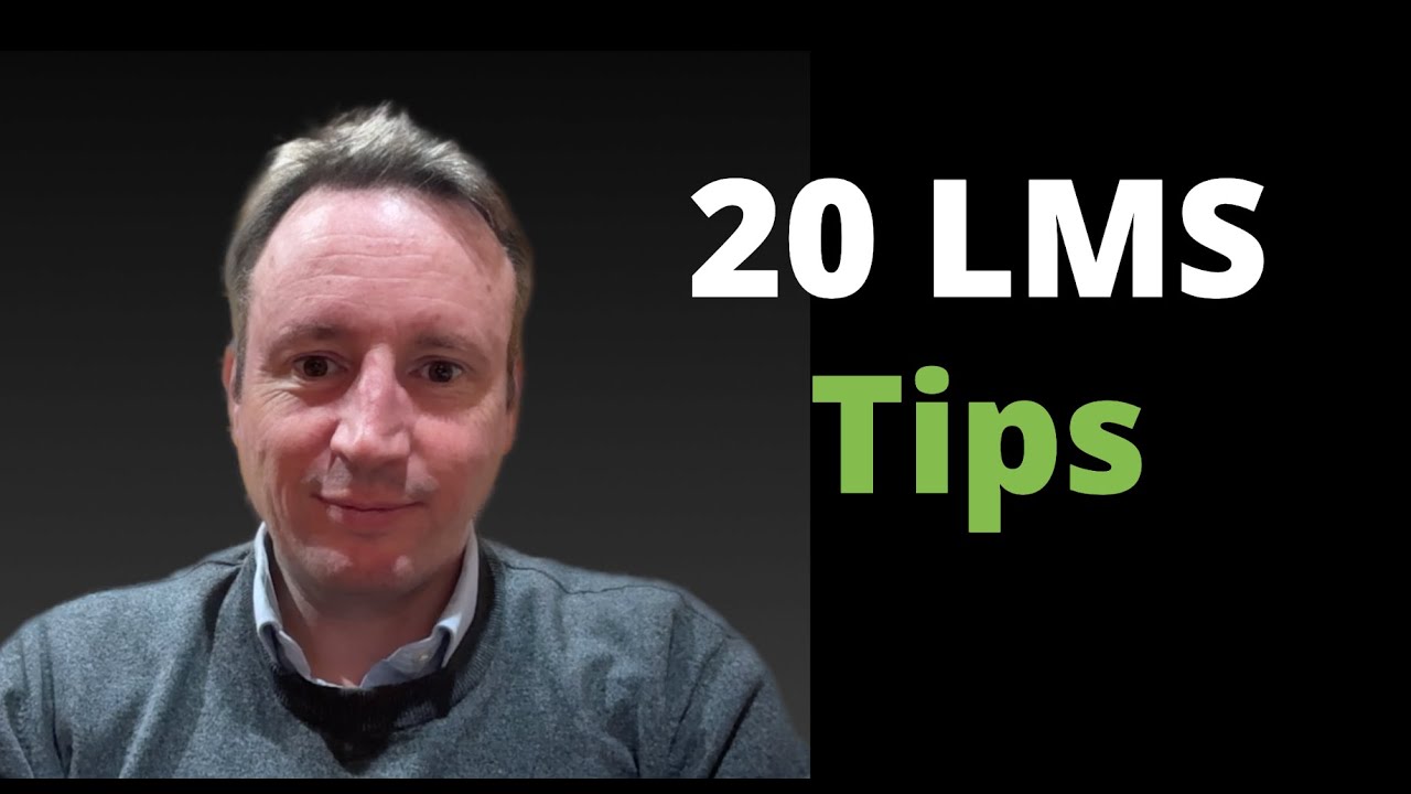 20 Expert Tips to Transform Your LMS into a Learning Powerhouse - YouTube