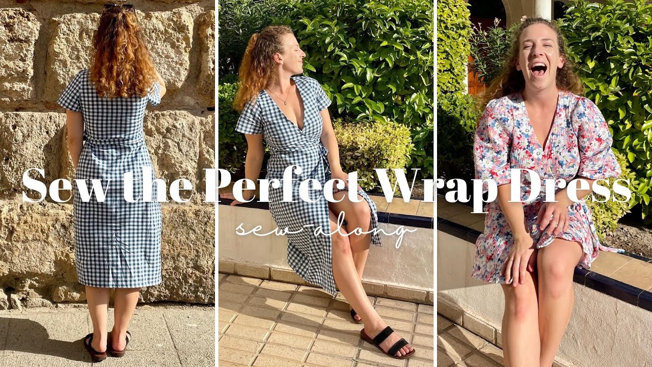 Making the PERFECT Wrap Dress Sewing (Pattern & Tutorial) | DIY Wrap ...