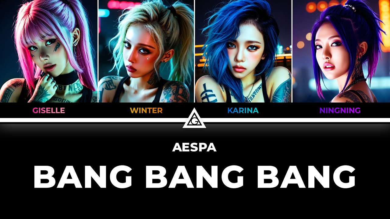 [AI Cover] aespa - 뱅뱅뱅 BANG BANG BANG (Color Coded Lyrics) - YouTube