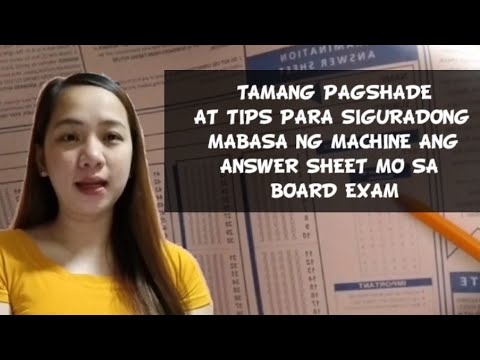 TAMANG PAGSHADE NG ANSWER SHEET SA BOARD EXAM / TIPS PARA SIGURADONG ...