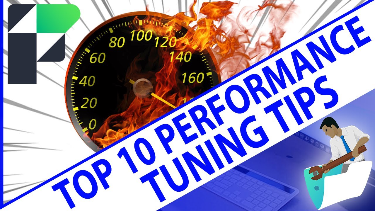Top 10 Tips for FileMaker Performance Tuning - YouTube